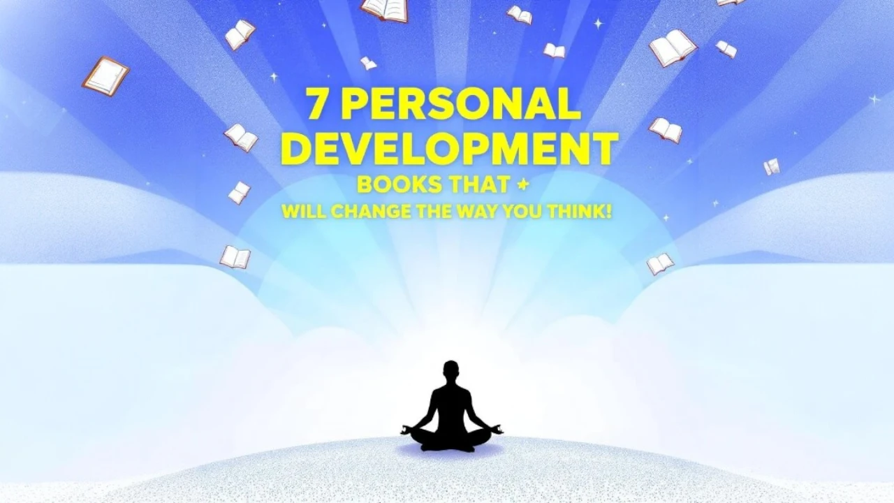 7 Personal Development Books That Will Change the Way You Think! - Fit ...